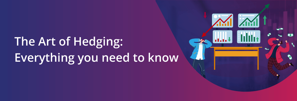 Hedging - What are Hedging Strategies? How Hedging Works to Safeguard ...