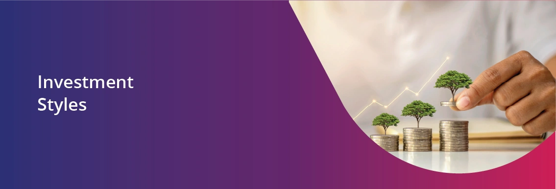 Understanding Investment Styles